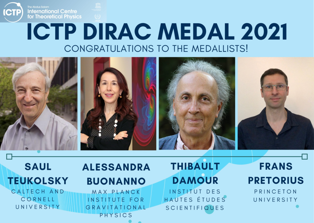 Dirac Medals 2021 awarded for key work in gravitational wave physics ...