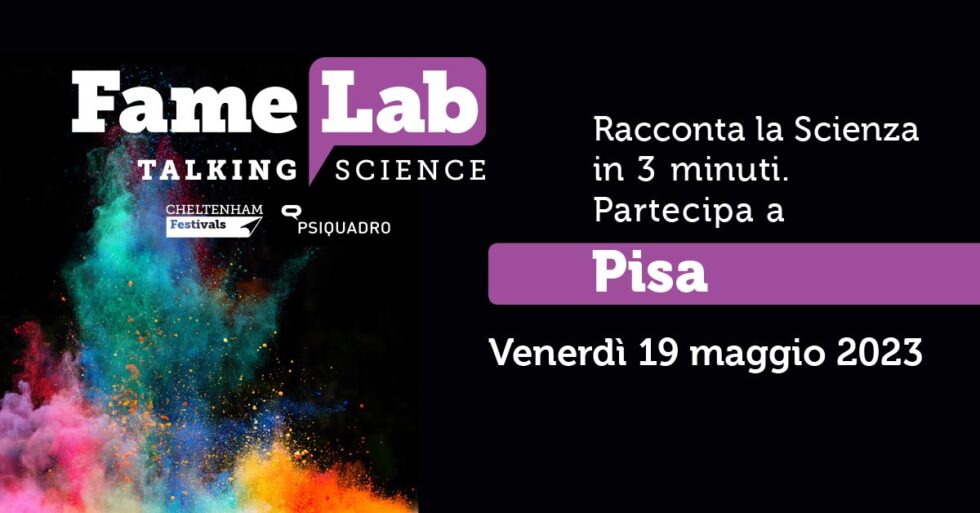 Famelab Pisa 2023, le selezioni saranno a EGO! - EGO - European ...